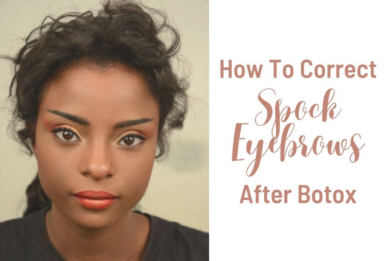 How To Correct Spock Eyebrows After Botox - Fitness Beauty Art