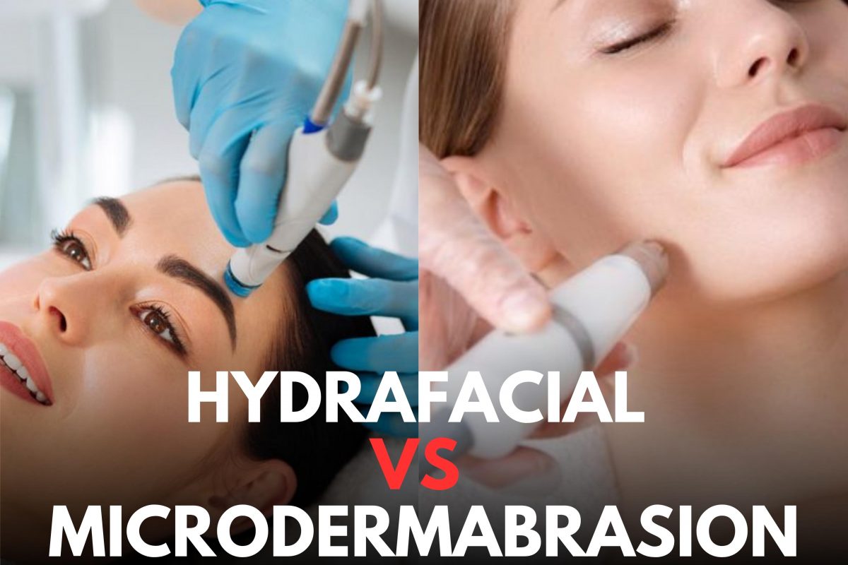 Hydrafacial Vs Microdermabrasion - Fitness Beauty Art