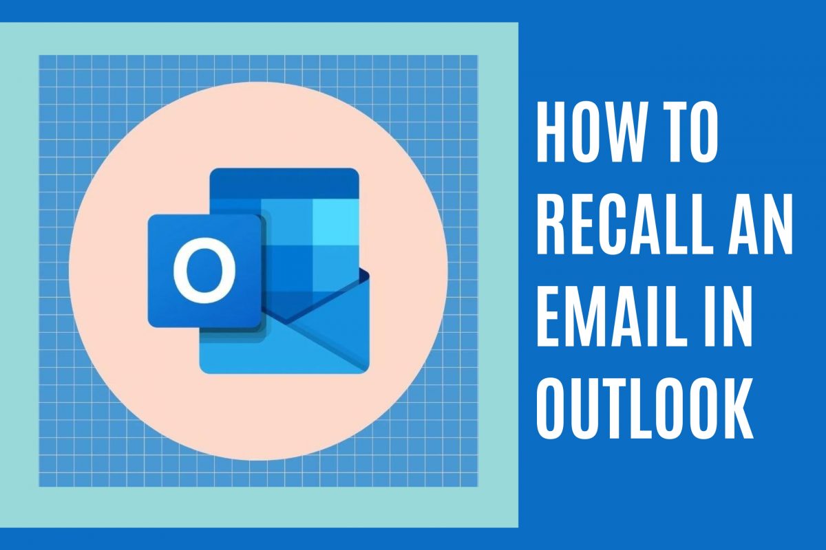 How To Recall An Email In Outlook - Fitness Beauty Art