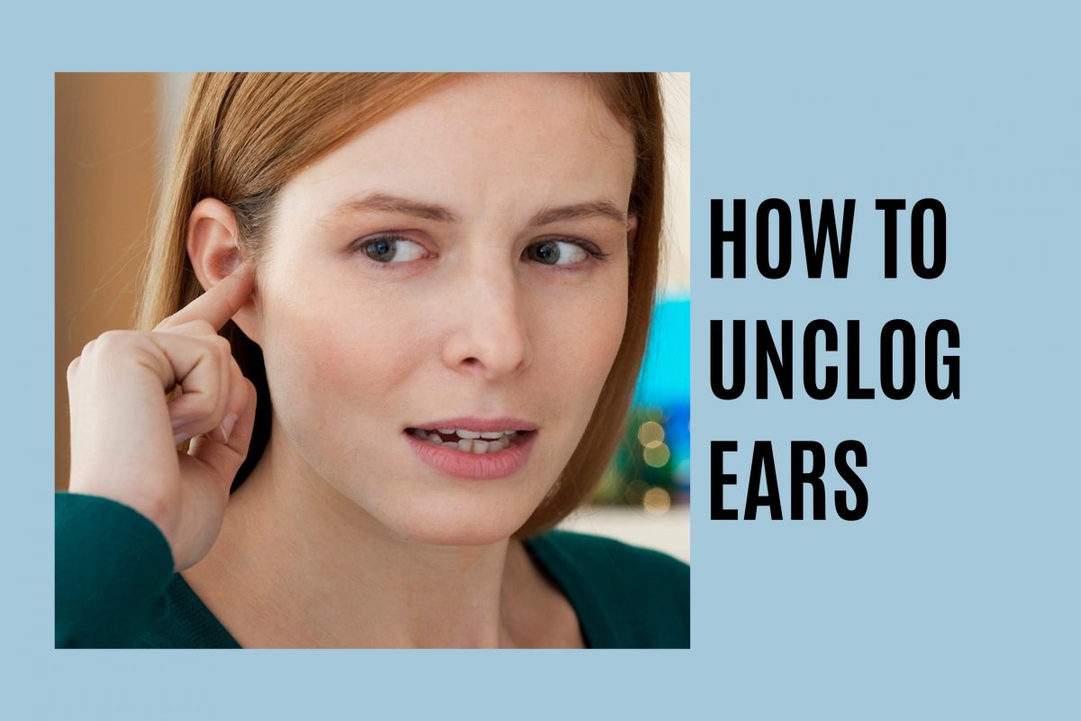 How To Unclog Ears - Fitness Beauty Art